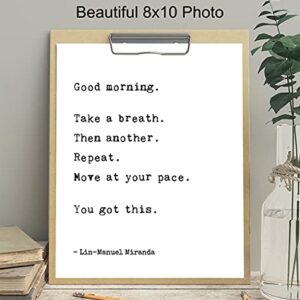 Motivational Lin Manuel Miranda Wall Art & Decor - Positive Inspirational Quote Home Decoration - Encouragement Print for Bedroom, Bathroom, Living Room - Gift for Women, Men, Teens - Uplifting Saying