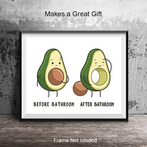 Funny Cute Bathroom Wall Art Sign for Women, Men, Kids Bath, Powder Room, Restroom - Unique Original Powder Room Or Guest Bathroom Decor, Home Decoration - 8x10 UNFRAMED Poster Print Artwork