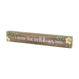 collins painting rustic wood grain shelf sitter sign – wooden tabletop decoration for spring, easter, christian home decor (my redeemer lives)