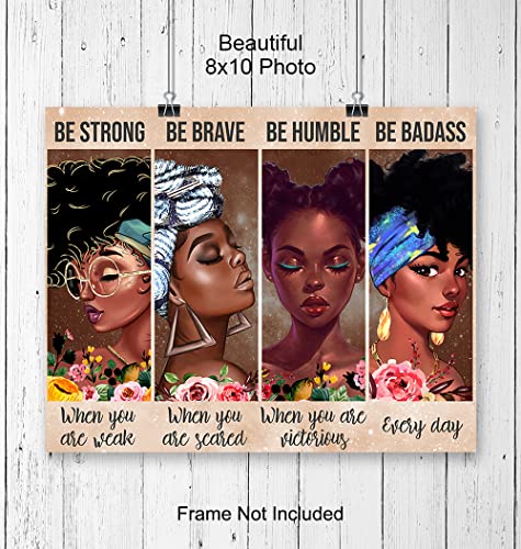 Be Strong Be Brave Be Badass Poster - African American Women - African American Woman - Black Women - African American Wall Art - Black Wall Art - Motivational Wall Decor - Encouragement Gifts