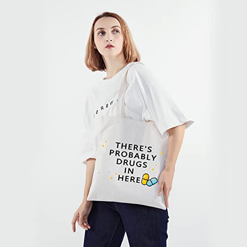 Funny Accessory Canvas Tote Bag There's Probably Drugs In Here Sarcastic Tote Bag Gift For Her (Probably Drugs Tote B)