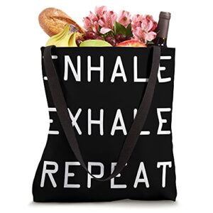 Meditate Inhale Exhale Repeat Meditation Instructor Yoga Tote Bag