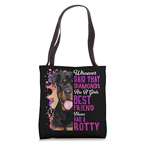 Rottweilers Are A Girls Best Friend Dog Mama Rotty Lover Mom Tote Bag