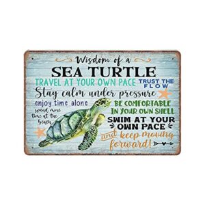 dreacoss wisdom of sea turtle tin signs, coastal decor, inspirational, beach decor, funny vintage metal sign plaqu poster wall art pub bar kitchen garden bathroom home decor, 8×12 inches