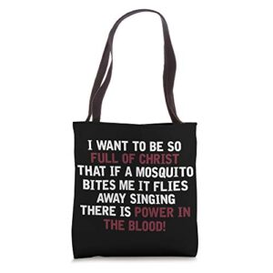 i want to be so full of christ christian gift prayer tote bag