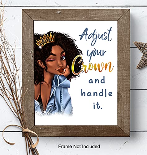 African American Woman Wall Art - Black Queen- Inspirational Quotes Wall Decor - Motivational Posters - Uplifting Encouragement Gifts for Women - Girls Bedroom Living Room Home Office - Afro Girl 8x10