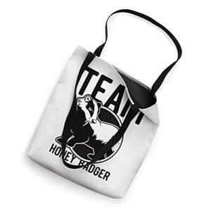 Honey Badger Team Marten Ratel Don't Gift Men Women Kids Tote Bag