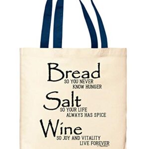 Bread Salt Wine Housewarming Gift For Women Wonderful Life Quote Bread Salt Wine Navy Handle Canvas Tote Bag