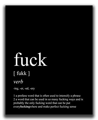 Funny Wall Decor - 8x10" UNFRAMED Print - Dictionary-Style Definition Of 'Fuck' Black & White Typography Wall Art - Funny Quotes & Sayings