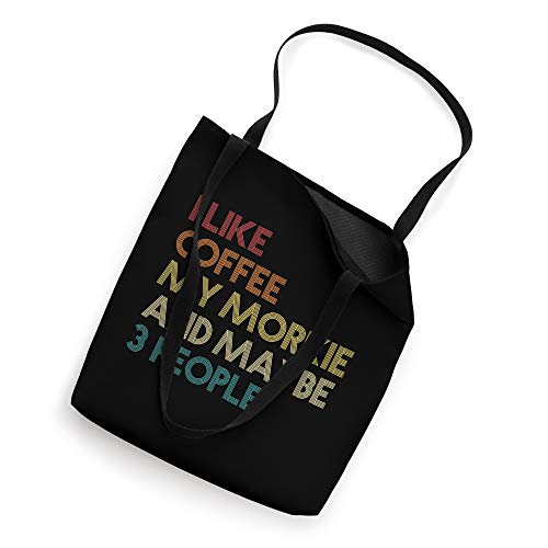 Morkie Dog Owner Gift Coffee Lovers Quote Vintage Retro Tote Bag