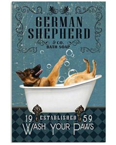 signchat german shepherd bath soap wash your paws poster art print decor home vintage style metal wall plaque wall decoration metal sign 8×12 inch, poster470