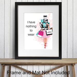 Fashion Wall Decor for Women - Glam Decor - Designer Wall Art - High Fashion Wall Art - Bathroom, Bedroom Decor for Women - I Have Nothing to Wear - Light Blue 8x10