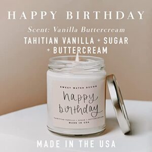 Sweet Water Decor, Happy Birthday, Vanilla, Sugar, and Buttercream, Sweet Scented Soy Wax Candle for Home | 9oz Clear Jar, 40 Hour Burn Time, Made in the USA