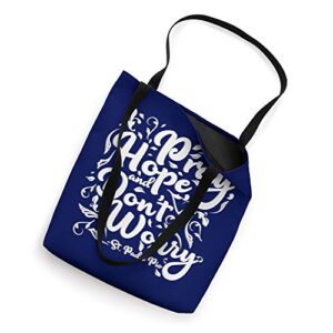 St Padre Pio Pray Hope and Don't Worry Quote Catholic Tote Bag