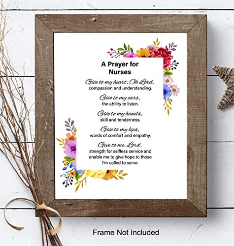 Nurses Prayer Wall Art Poster - Doctor Office Decor, Hospital or Nursing Home Decoration - Appreciation, Graduation Gift for Registered ER Nurse Practitioner, Physicians Assistant, RN, CNA, LPN, LVN