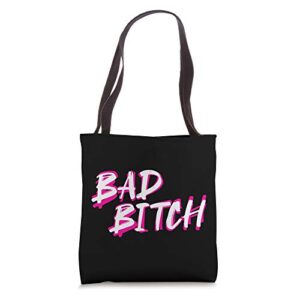 bad bitch, salty attitude bossy swear words feminist tote bag