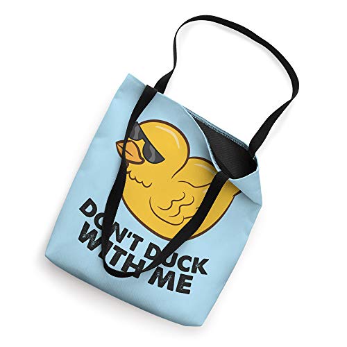 Rubber Duck Don't Duck With Me Cute Duck Tote Bag