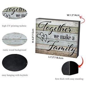 Box Sign Wood Block Sign Quote Sign - Together We Make A Family-Home Decor Wall Hanging Box Sign