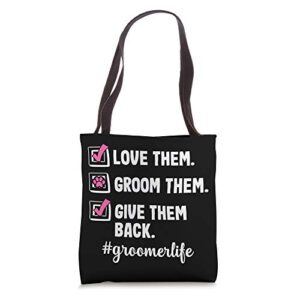 funny love them dog groomer pet grooming puppy care gift tote bag