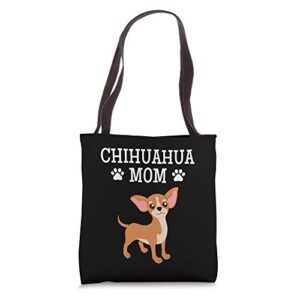 Chihuahua Mom for Women and Girls Tote Bag