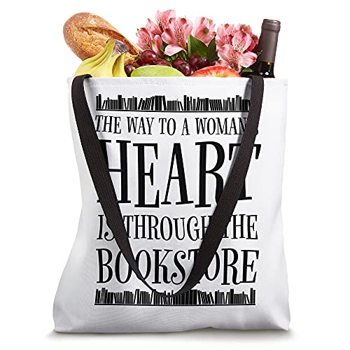 The Way To A Woman's Heart Is Through The Bookstore Bookish Tote Bag