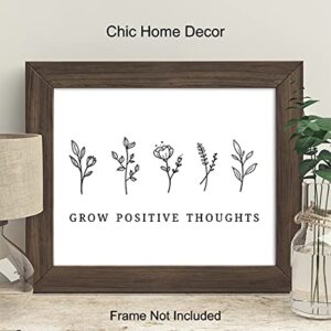 Grow Positive Thoughts Poster 8x10 - Inspirational Wall Art & Decor - Encouragement Gifts for Women - Inspiring Quotes Wall Decor - Uplifting Encouraging Sayings - Boho Home Office Decorations