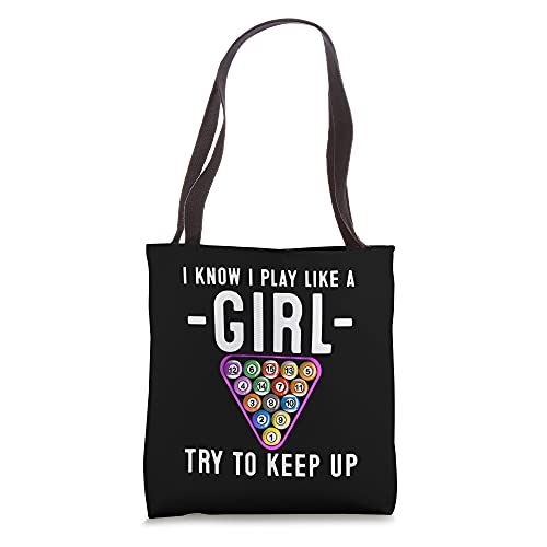 Funny I Know I Play Like A Girl Gift Billiard Player Women Tote Bag