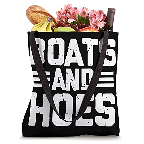 Boats and Hoes Boating Sailing Cruising Boat Captain Tote Bag