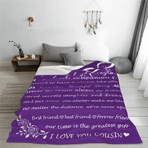 to My Cousin Throw Blanket Cousin Gifts for Women Birthday Gifts Blankets for Cousin Soft Warm for All Season 50"x60"