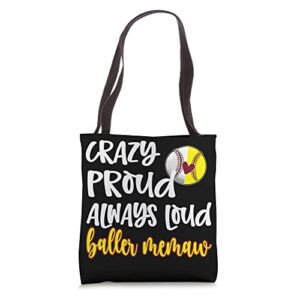 crazy proud softball baseball memaw grandma tote bag