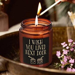 Briojoy Birthday Gifts for Women - I Wish You Lived Next Door Scented Candle - Cute Friendship Candles for Men, Best Friend - Gifts for Her, Mom, BFF, Sister - Fun Housewarming Candle Gifts