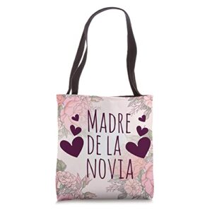 madre de la novia bride’s mother spanish wedding flowers tote bag