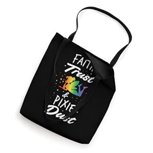 Faith Trust And Pixie Dust Fairy Tote Bag