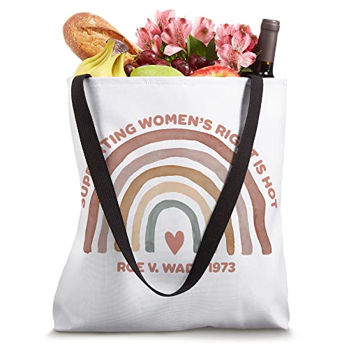 Supporting Women Rights Is Hot Pro Choice 1973 Tote Bag