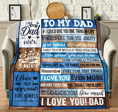 Dad Birthday Gifts for Dad from Daughter Son Best Christmas Dad Gifts Soft Throw Blanket Valentines Day Birthday Gifts for Dad for Bedding Sofa(Dad Gifts, 50 x 60 Inch)