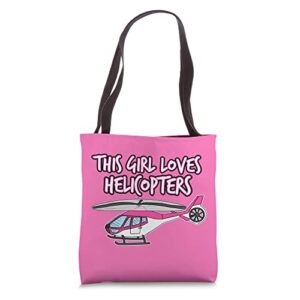 helicopter, this girl loves helicopters tote bag