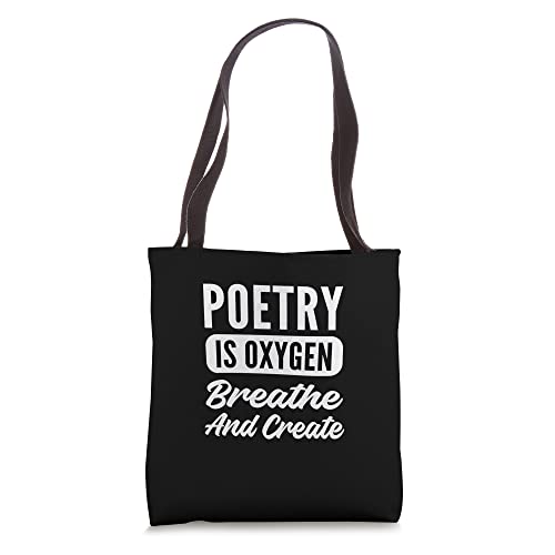 Poetry is Oxygen Book Author Tote Bag