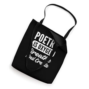 Poetry is Oxygen Book Author Tote Bag