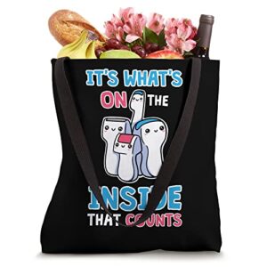 It's What's on The Inside That Counts Sonographer Tote Bag