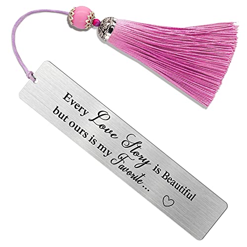 YUWANTR Every Love Story is Beautiful, But Ours is My Favourite Metal Bookmark Book Lover Gifts for Woman Man Teens Students Friends Bookworm Readers Teacher's Birthday Valentine's Day Gifts