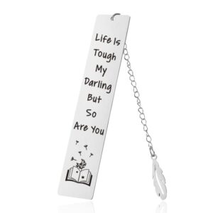 inspirational gifts bookmarks for women men christmas birthday gift for book lovers daughter son motivational book markers for women men life is tough my darling but so are you bookmark