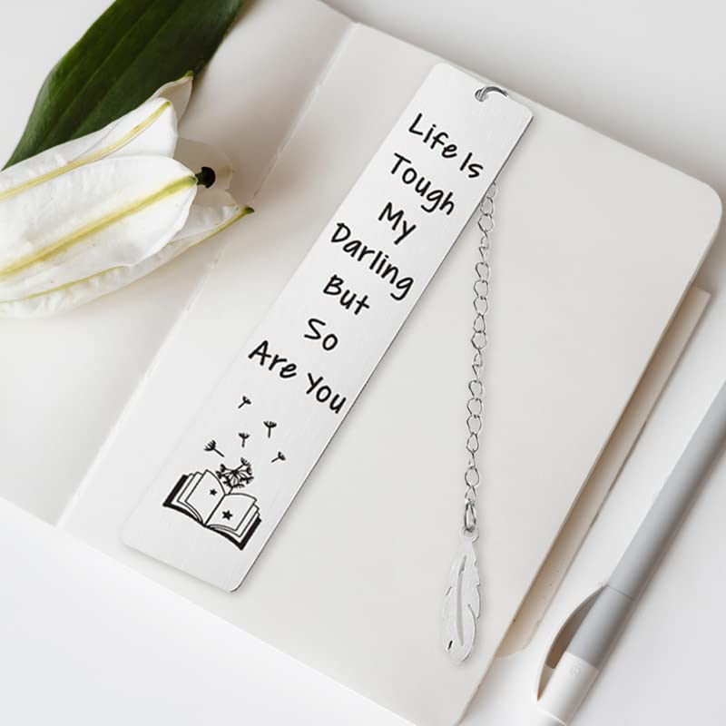 Inspirational Gifts Bookmarks for Women Men Christmas Birthday Gift for Book Lovers Daughter Son Motivational Book Markers for Women Men Life is Tough My Darling But So are You Bookmark