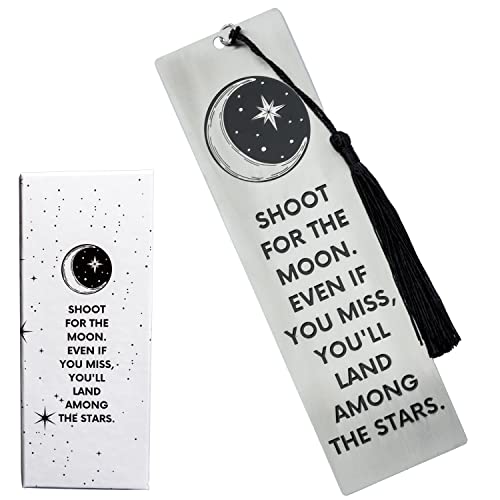 Shoot for The Moon. Even if You Miss You'll Land Among The Stars. Inspirational Metal Bookmark for Mothers Day, Fathers Day, Kids, Women, Friends, Men, Girls, Boys, and Graduation Teacher Gifts