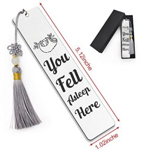 Ptzizi You Fell Asleep Here Inspirational Metal Engraved Bookmark Clip with Tassel for Friends Teachers Students Book Lovers Retirement Teacher's Day Graduation Christmas Anniversary Birthday Gifts