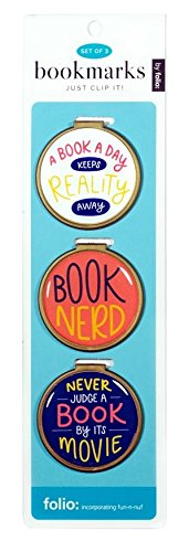 Just Clip it! Quote Bookmarks - (Set of 3 clip over the page markers). Funny Bookmark Set - Ideal for Bookworms of all ages. Adults Men Women Teens & Kids love our fun Domed Designs!