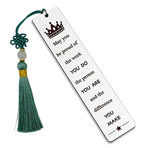 Warehouse No.9 May You be Proud of The Work You Do, The Person You are and The Difference You Make, Inspirational Metal Bookmark with Tassel