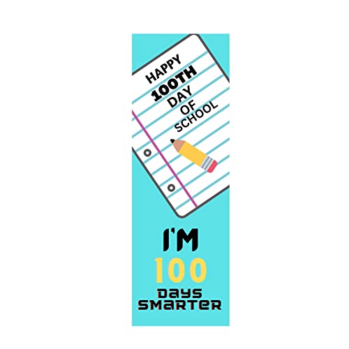 100th Day of School Bookmarks for Kids Classrooms Happy 100th Days of School I'm 100 Days Smarter Bulk 100 Count