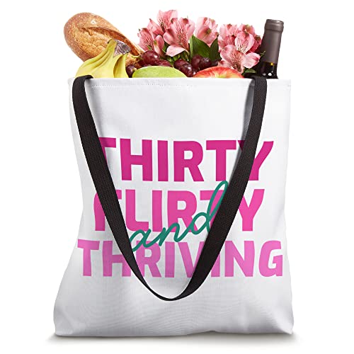 Thirty Flirty And Thriving 30 AF 30th Birthday Party Tote Bag