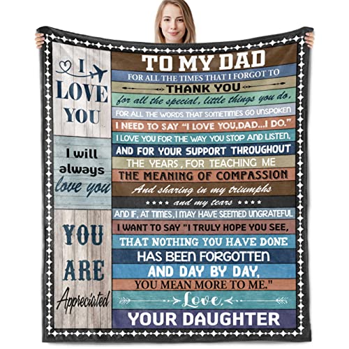 Fathers Day Dad Gifts from Daughter 60"x50" - Gifts for Dad from Daughter - Dad Birthday Gift - New Dad Gifts for Men - Best Dad Ever Gifts Blanket