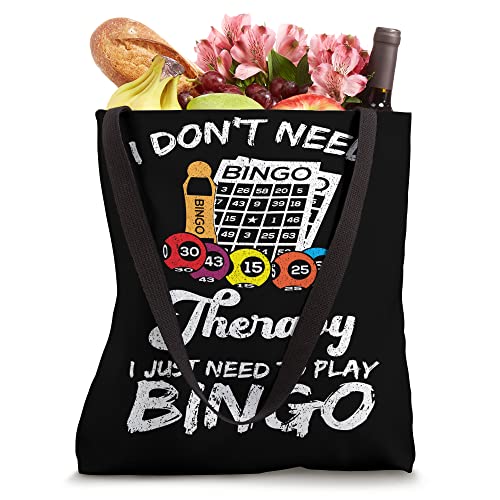 Vintage I Don´t Need Therapy I Just Need To Play Bingo Tote Bag